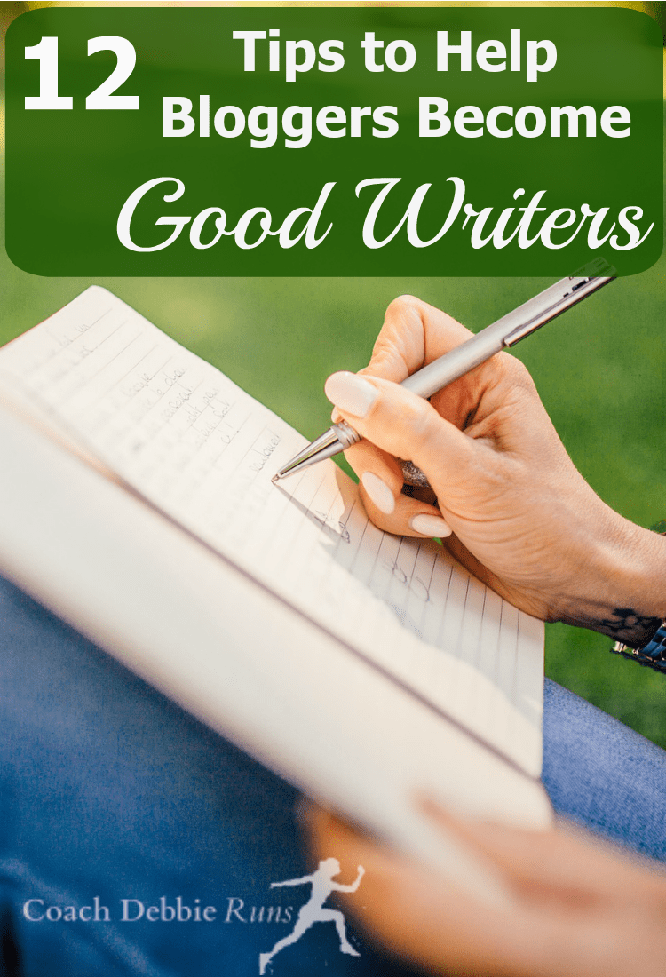 12 Tips to Help Bloggers Become Good Writers
