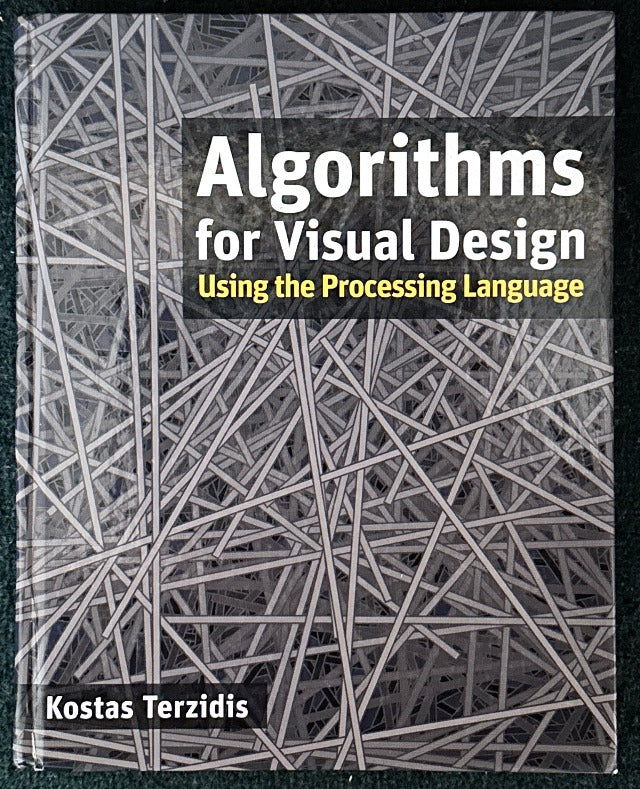Algorithms For Visual Design Using The Processing Language Code Mode