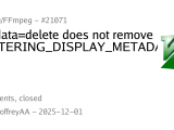 21071 Sidedata Delete Does Not Remove Mastering Display Metadata