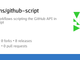 Actions Github Script Write Workflows Scripting The Github Api In