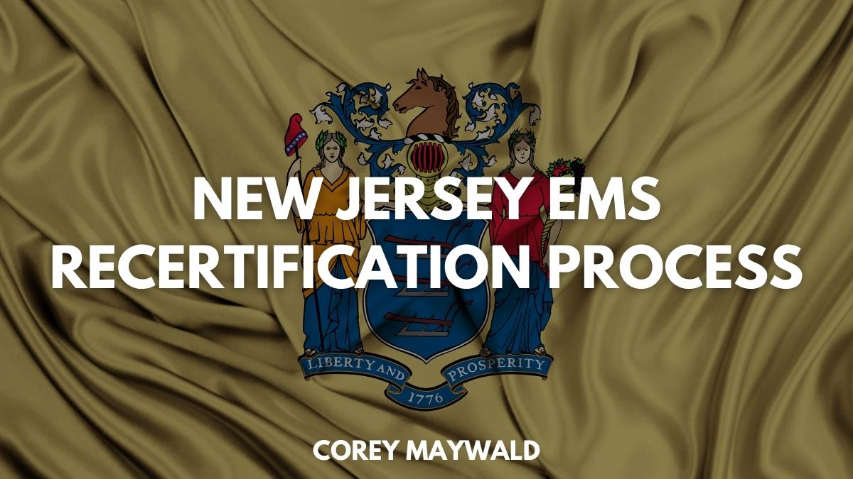 New Jersey EMS Recertification Process - Code One CPR Training