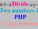 Php Program To Divide Two Numbers Using Function Codeforcoding
