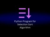 Python Program For Selection Sort Algorithm