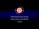 Python Program To Reverse Array Using Recursion And While Loop