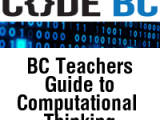 Codebc Teachers Guide To Computational Thinking
