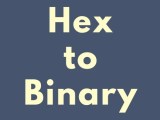 Best Hex To Binary Converter Online Tool