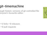 Pidu Git Timemachine Step Through Historic Versions Of Git Controlled