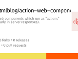 Thathtmlblog Action Web Components Utility Web Components Which Run As