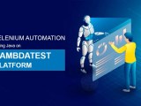Selenium Automation Using Java On Lambdatest Platform Web Development