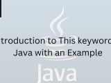 What Is This Keyword In Java Explained With Examples