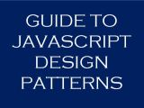 Guide To Javascript Design Patterns Codedost