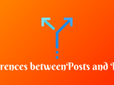 Proven Differences Between Wordpress Posts Vs Pages 2020