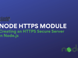 Node Https Module Creating An Https Secure Server In Node Js Codeforgeek