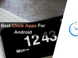 Top 25 Best Clock Apps For Android Codeforgeek