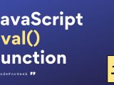 How To Use Eval In Javascript Syntax Examples And Security Risks