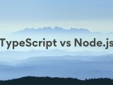 Typescript Vs Node Js A Comparative Analysis Of Two Popular Javascript