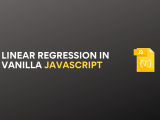 Linear Regression In Javascript A Step By Step Guide Codeforgeek