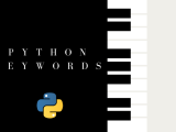 Python Keywords Simply Explained Codeforgeek