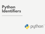 A Detailed Guide On Python Identifiers Codeforgeek