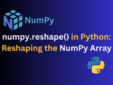 Numpy Reshape In Python Reshaping Numpy Array Codeforgeek