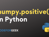 Introduction To Numpy Positive In Python Codeforgeek