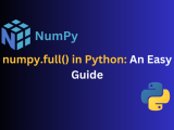 Numpy Full In Python An Easy Guide Codeforgeek