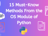 15 Useful Methods From Python Os Module Codeforgeek
