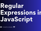 Regular Expressions In Javascript Codeforgeek