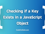 Checking If A Key Exists In A Javascript Object Quickly Codeforgeek