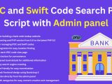 Ifsc And Swift Code Search Php Script With Admin Panel Codehap