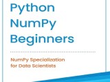 скачать бесплатно Python Numpy For Beginners Numpy Specialization