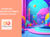 Javascript Animationevent Object Animation Events Codelucky