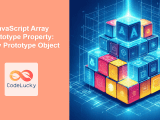Javascript Array Prototype Property Array Prototype Object Codelucky