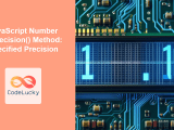 Javascript Number Toprecision Method Specified Precision Codelucky