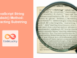 Javascript String Substr Method Extracting Substring Codelucky