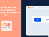 Javascript Window Confirm Method Displaying Confirmation Box Codelucky