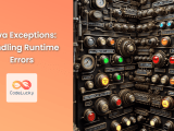 Java Exceptions Handling Runtime Errors Codelucky