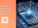 Java Math Mathematical Operations And Functions Codelucky