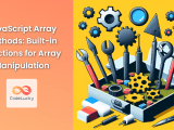 Javascript Array Methods Built In Functions For Array Manipulation