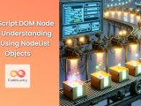 Javascript Dom Node Lists Understanding And Using Nodelist Objects