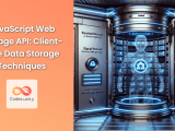 Javascript Web Storage Api Client Side Data Storage Techniques Codelucky