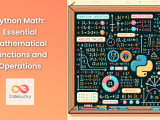 Python Math Essential Mathematical Functions And Operations Codelucky
