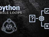 Python While Loops Automating Repetitive Tasks Codelucky
