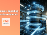 Sql Indexes Speeding Up Database Queries Codelucky