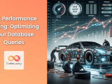 Sql Performance Tuning Optimizing Your Database Queries Codelucky