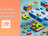 Sql And Json Working With Semi Structured Data Codelucky