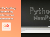 Numpy Profiling Identifying Performance Bottlenecks Codelucky