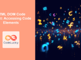 Html Dom Button Object Accessing Button Elements Codelucky