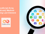 Javascript Array Findlast Method Finding Last Element Codelucky