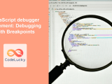 Javascript Debugger Statement Debugging With Breakpoints Codelucky